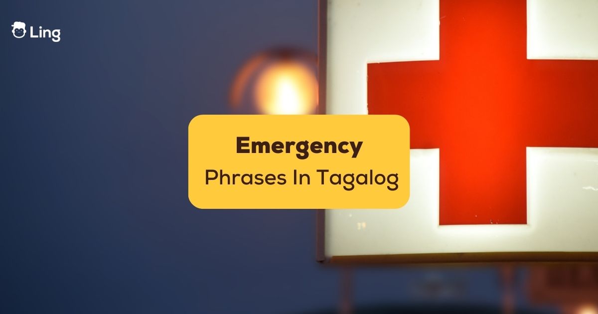 Handling Emergencies in Filipino (Tagalog): Pangangasiwa Ng Mga Emerhensiya