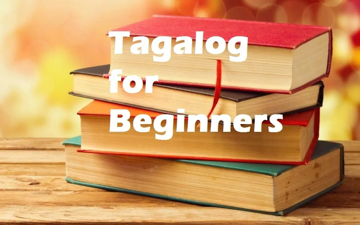 Essential Filipino Vocabulary for Beginners: Common Words and Phrases